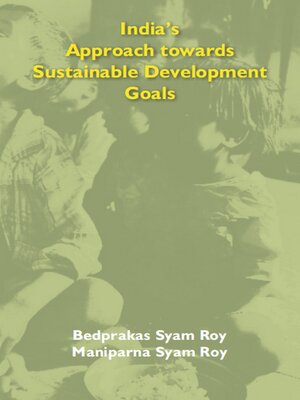 India S Approach Towards Sustainable Development Goals By Bedprakas